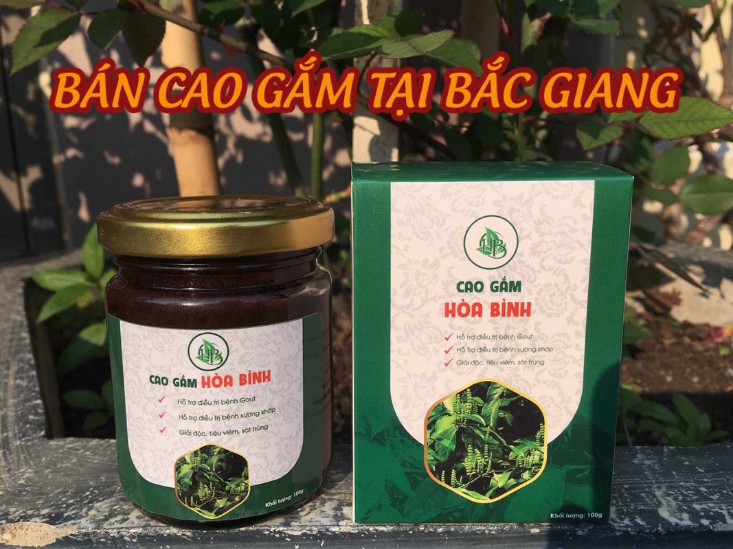 Địa chỉ mua bán cao gắm tại Bắc Giang uy tín hàng đầu
